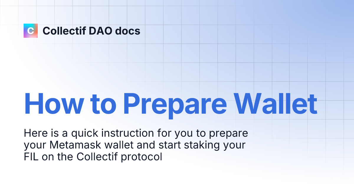 How to Prepare Wallet | Collectif DAO docs